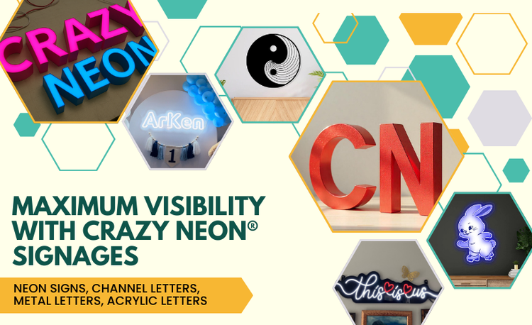 Maximum Visibility With Signages- Neon Signs, Chanel letters, Metal ...